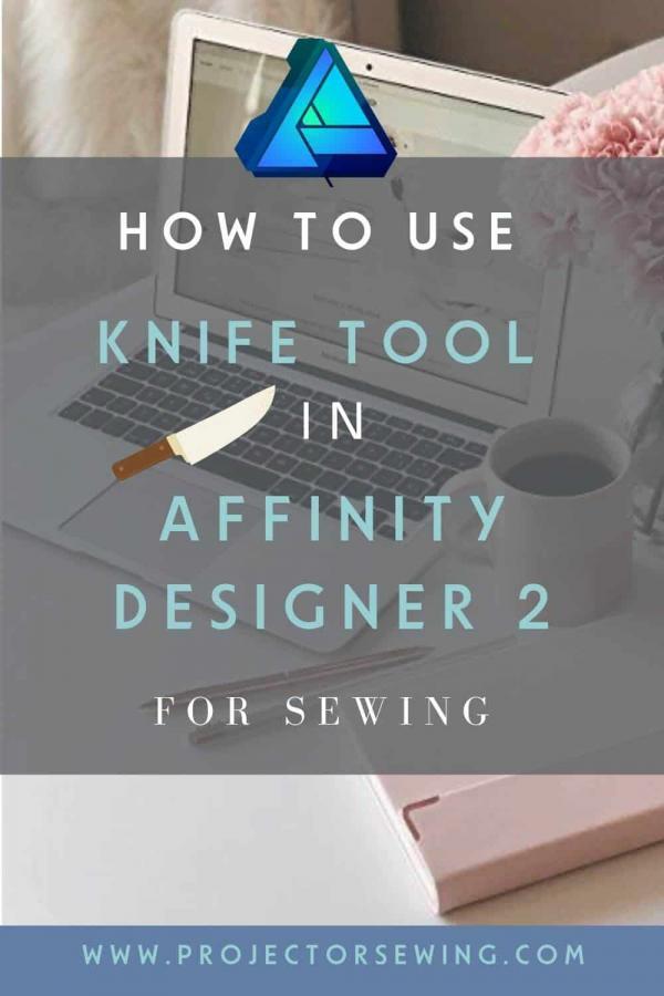 How to Use the Knife Tool in Affinity Designer - Projector Sewing